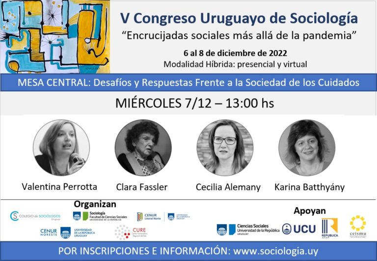 MESA CENTRAL: Desafíos y Respuestas Frente a la Sociedad de los Cuidados - V Congreso Uruguayo ...